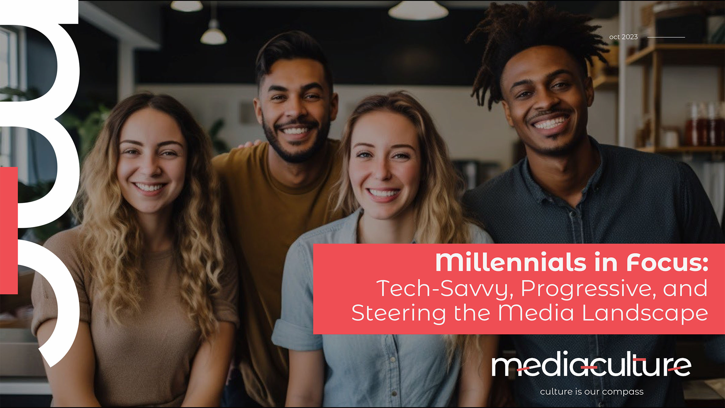 Millennials in Focus: Audience Insights Report | Media Culture